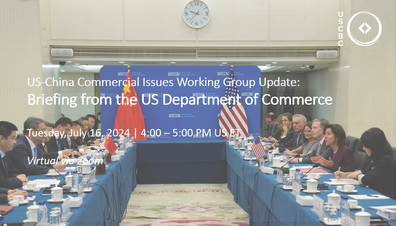 US-China Commercial Issues Working Group Update: Briefing from the US ... US-China Commercial Issues Working Group Update: Briefing from the US ...
