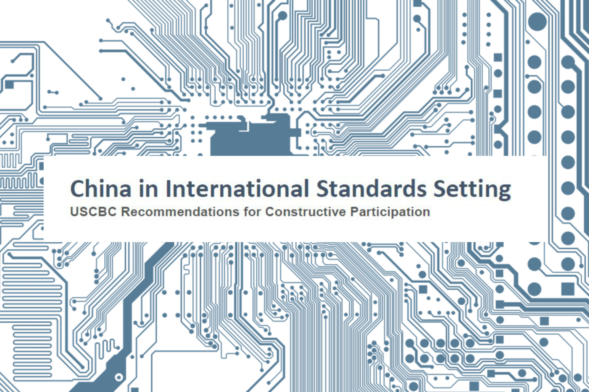 China in International Standards Setting - The US-China Business Council